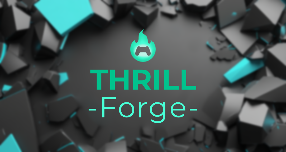 Thrill Forge
