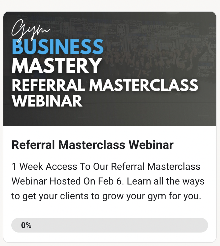Referral Masterclass Webinar Now Live · Gym Business Mastery [FREE]