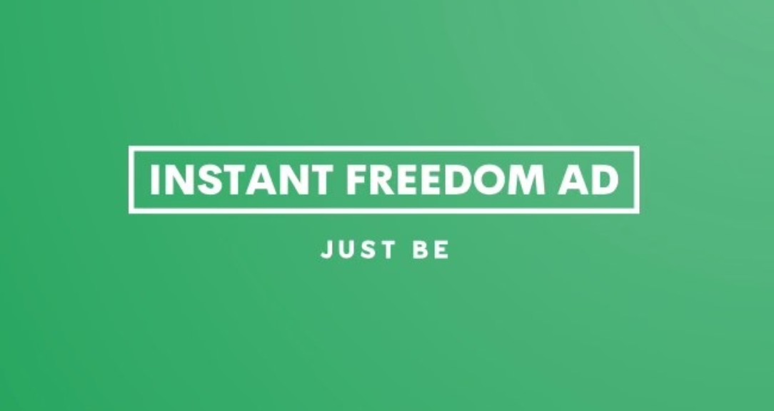 Instant Freedom AD
