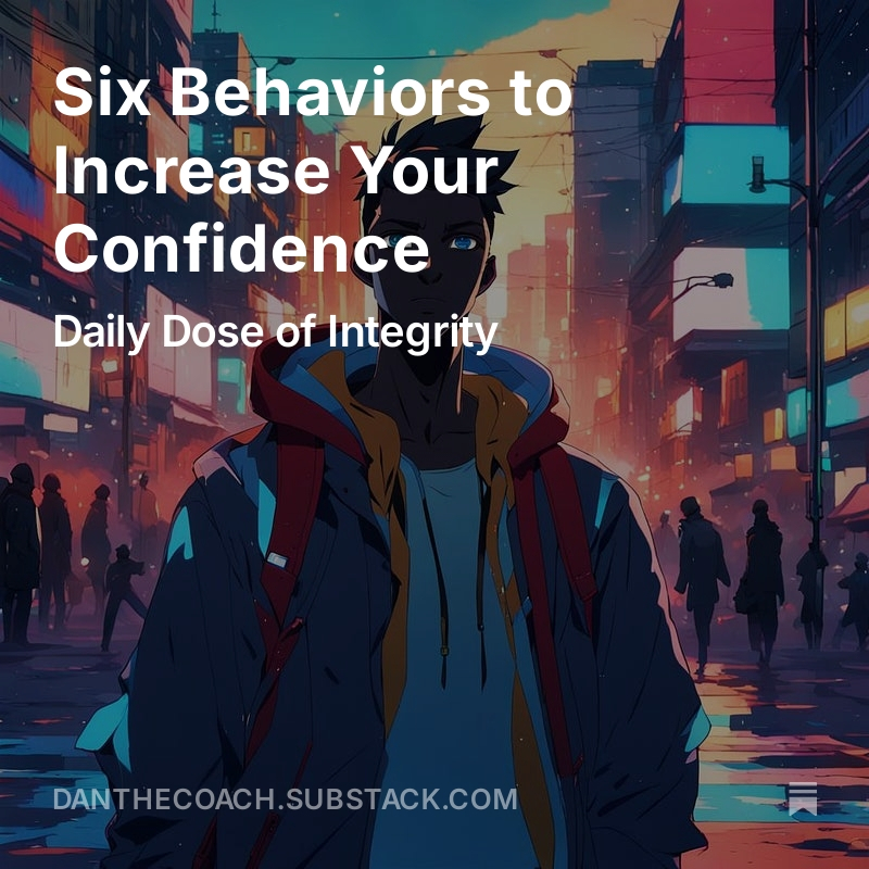 Six Behaviors to Increase Your Confidence · Brojo: Confidence & Integrity