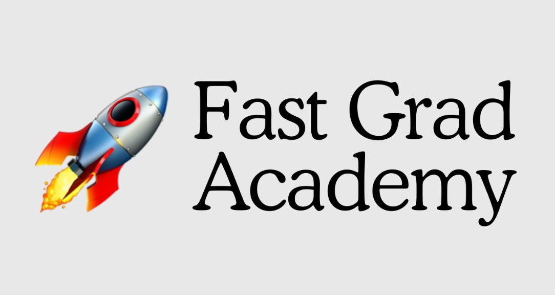 Fast Grad Academy