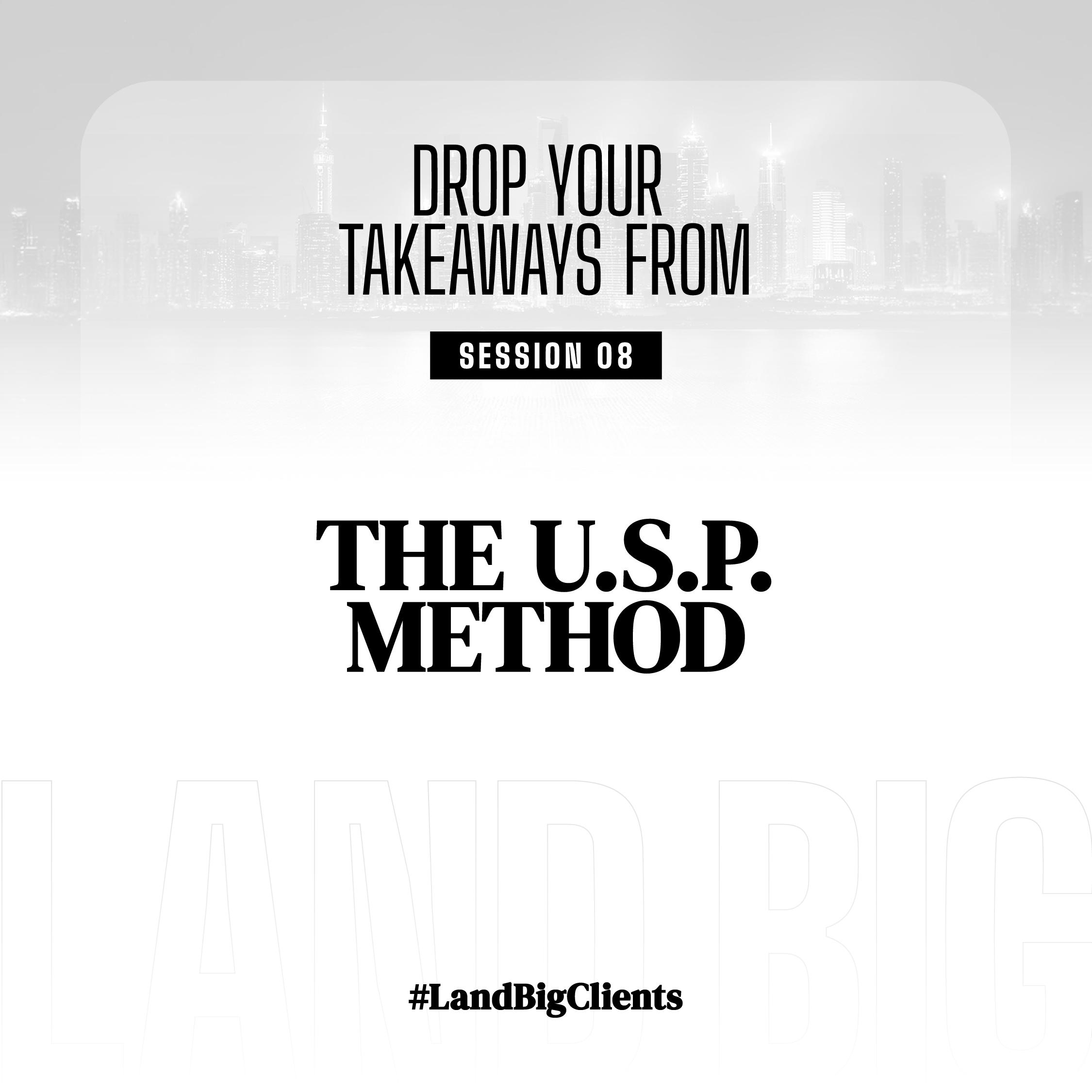 [AHA MOMENTS] Session 8: The USP Method · Speak Your Way To Cash