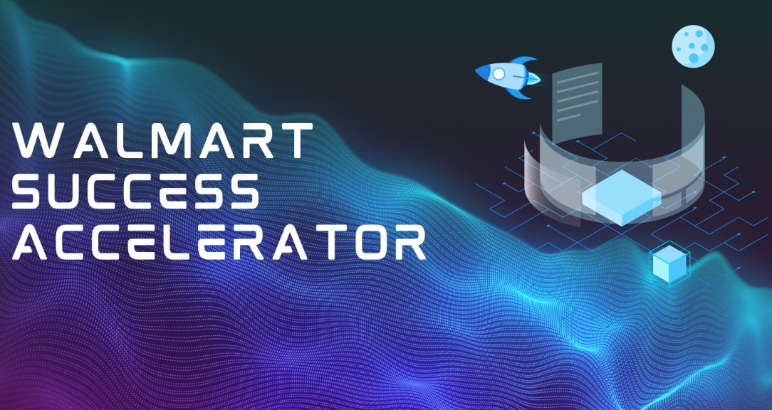 Walmart Success Accelerator
