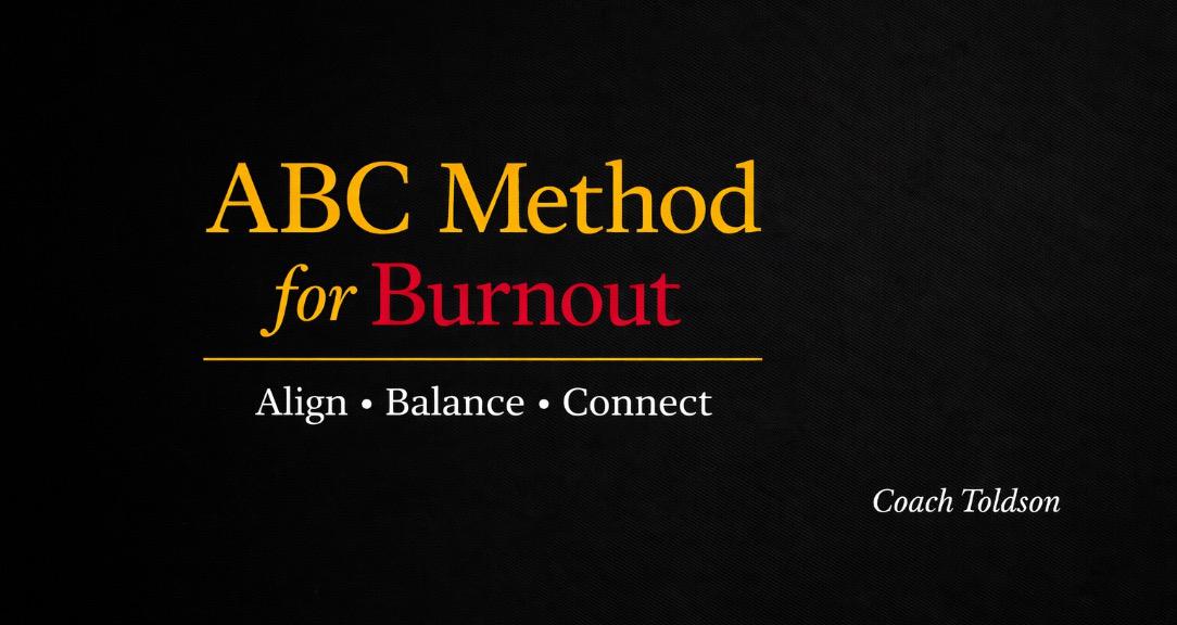 ABC Method for Burnout