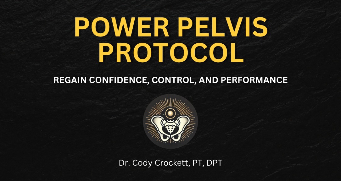 Elevate Your Lifestyle for Peak Performance · Power Pelvis Protocol