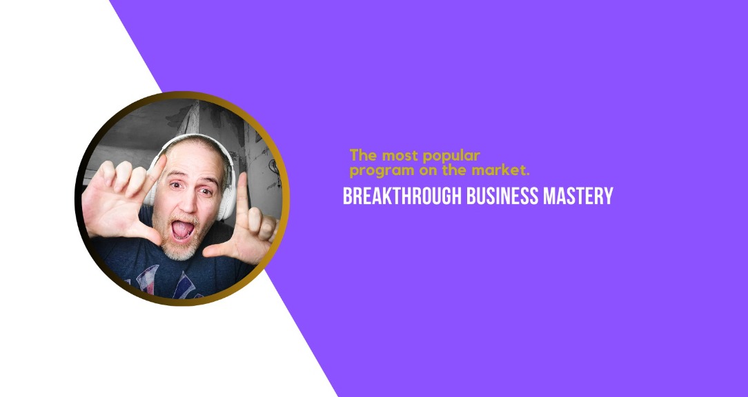 Breakthrough Business Mastery