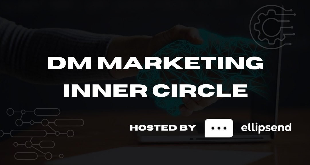 DM Marketing Inner Circle