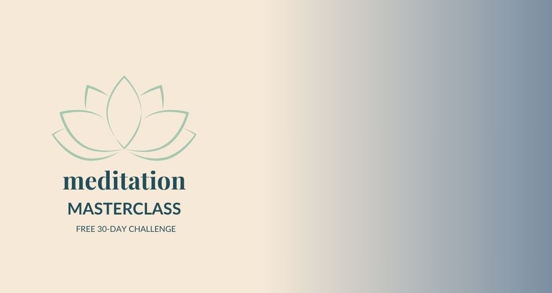 Meditation Masterclass (Free)