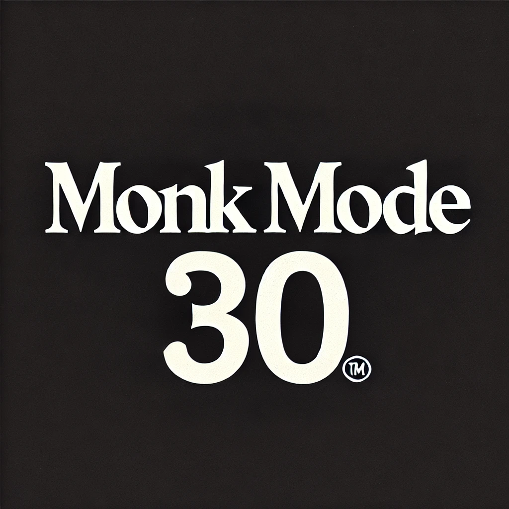 📜 The Monk Mode Protocol: Your Path to Self-Mastery · UNSTOPPABLE NATION