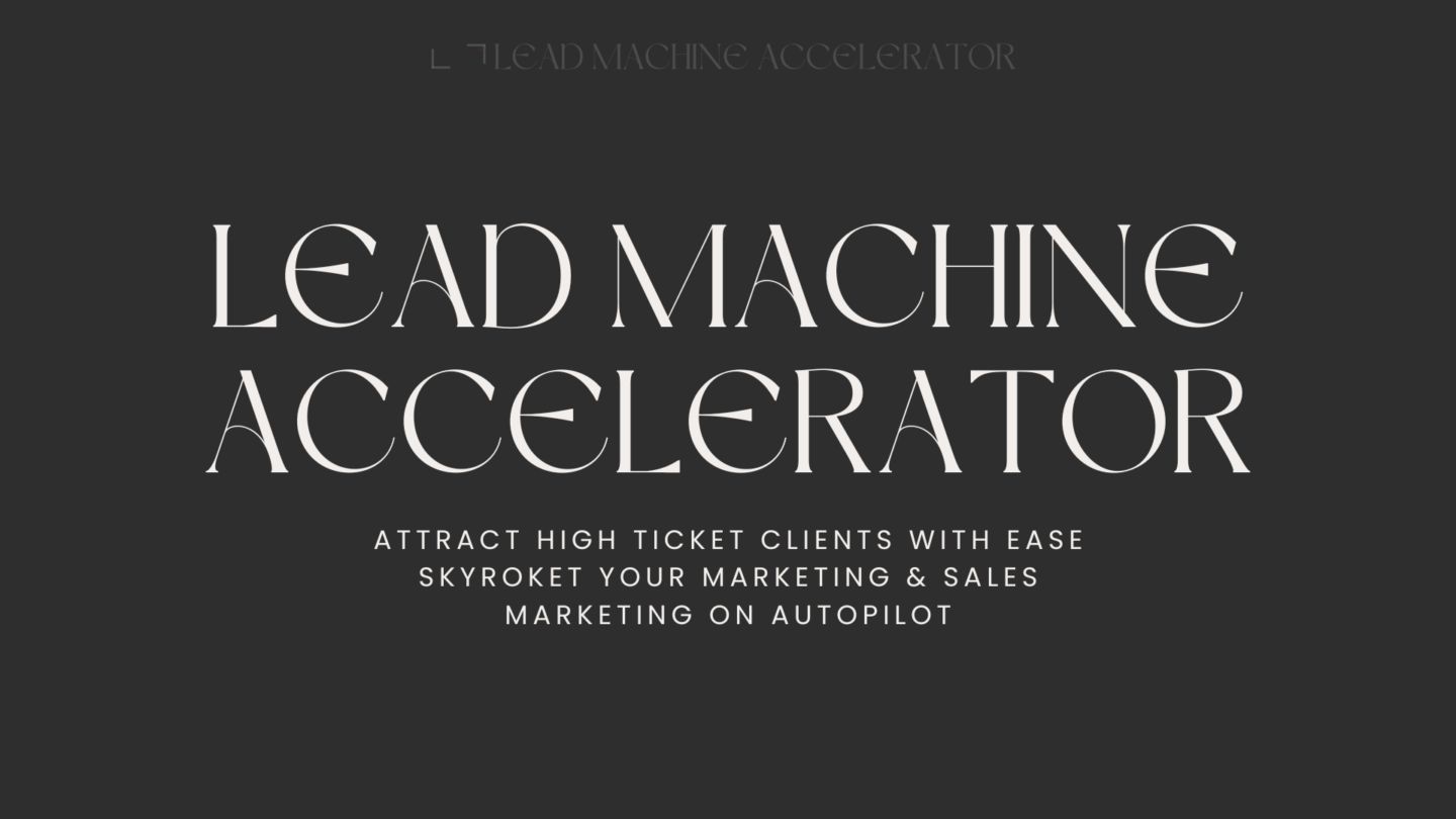 Lead Machine Accelerator
