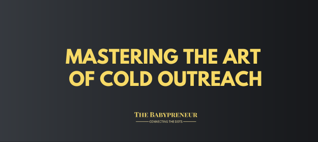 Mastering the Art of Cold Outreach - Mastering the Art of Cold Outreach ...