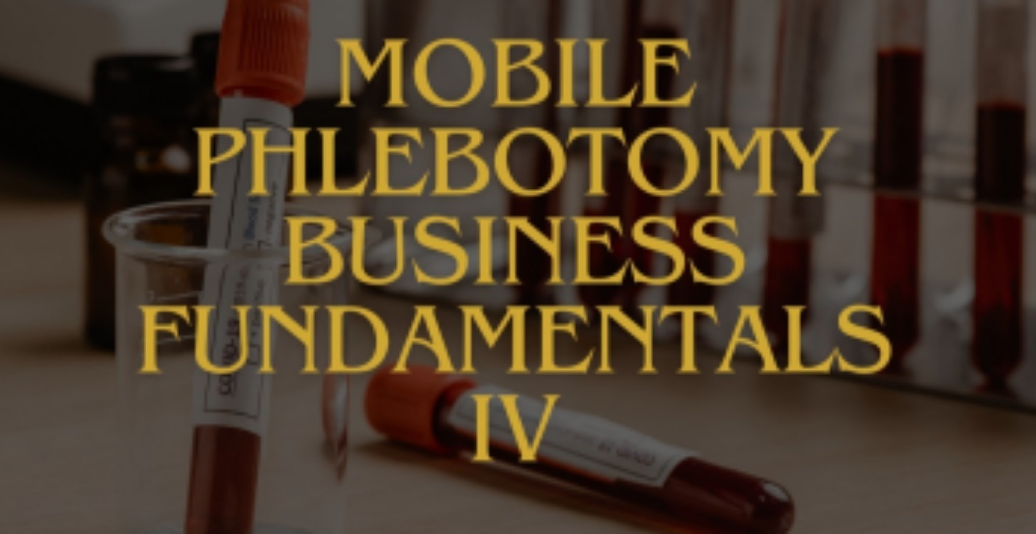 4.1 Mobile Phlebotomy EIN - Mobile Phlebotomy Business Fundamentals IV ...