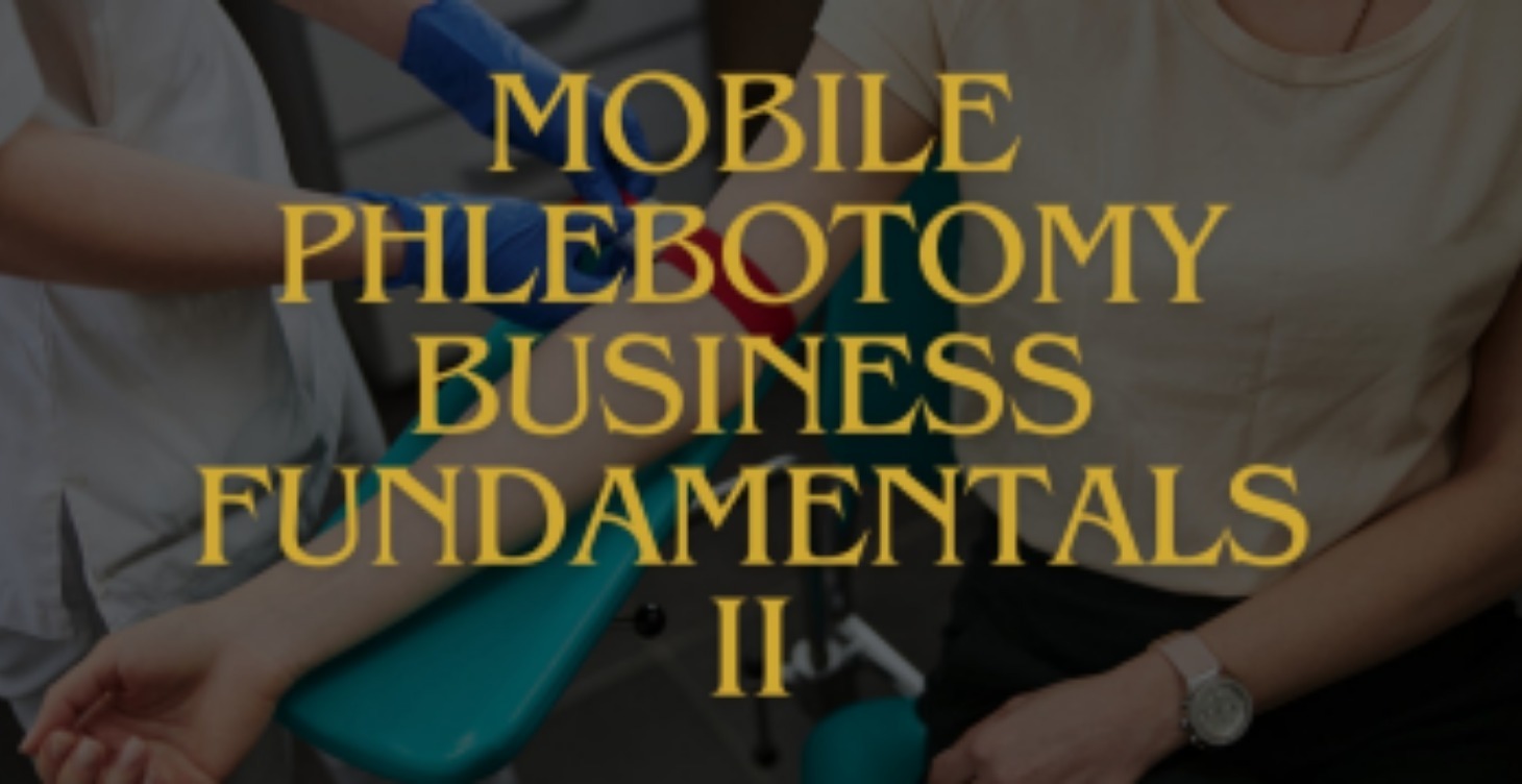 2.1 Phlebotomy Business Name - Mobile Phlebotomy Business Fundamentals ...