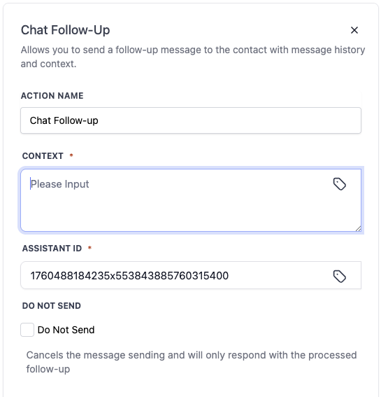 Question about the Chat Follow-Up action · Assistable.ai