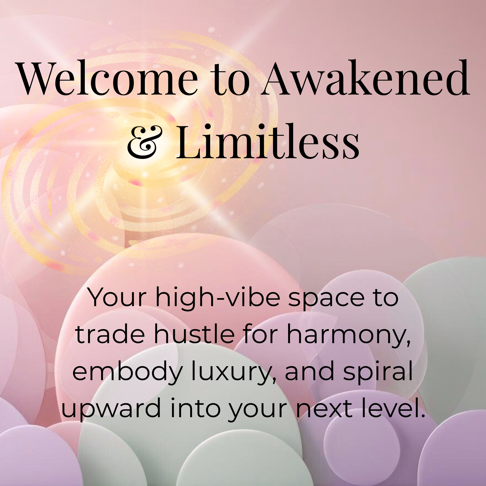🌟 Welcome to Awakened & Limitless 🌟 (Start Here!) · Awakened & Limitless