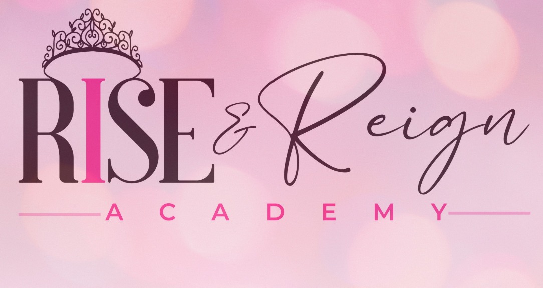 Rise & Reign Academy