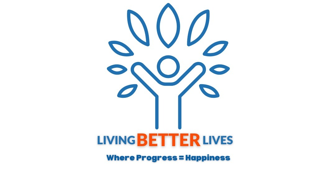Living Better Lives