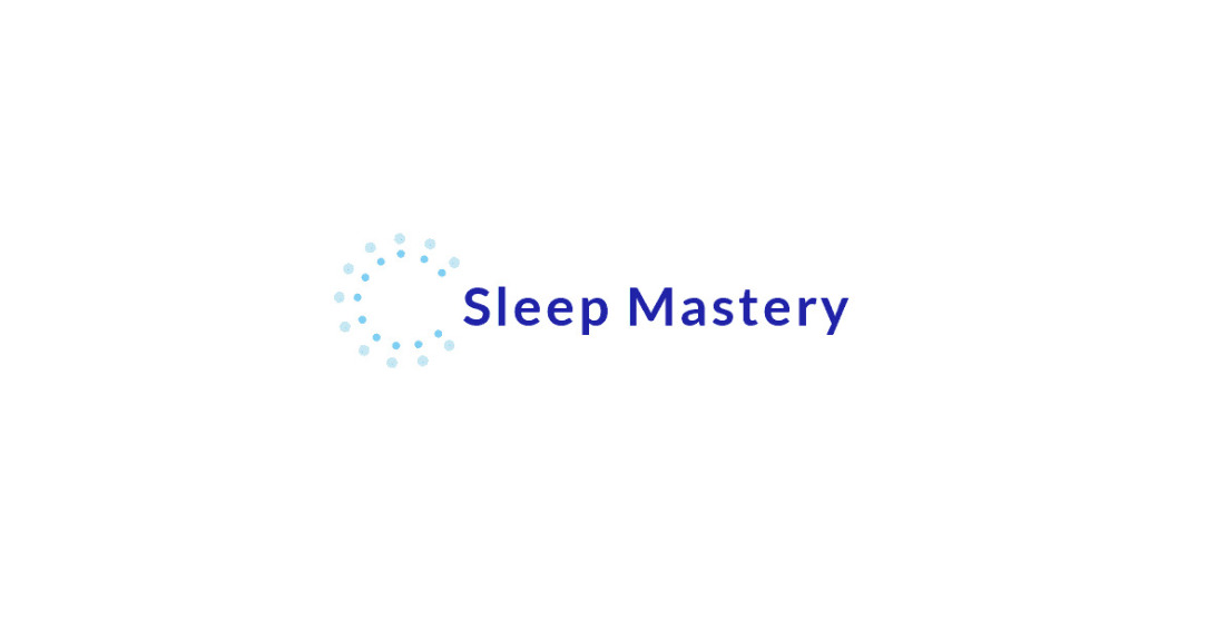 Welcome! · Sleep Mastery