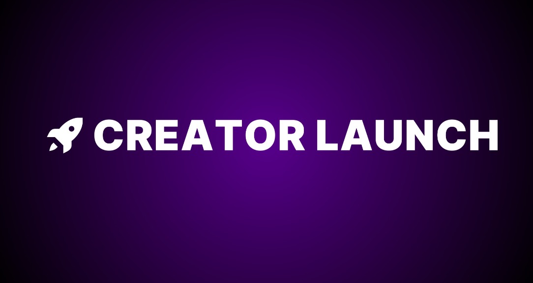 Creator Launch Academy