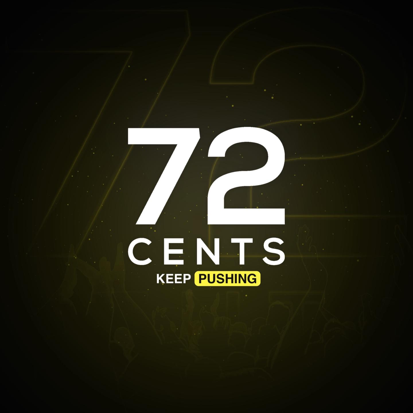 72 Cents