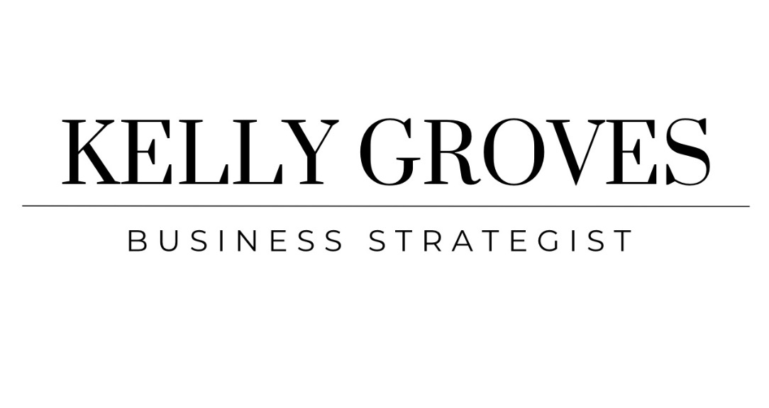 Kelly Groves | Biz Strategist