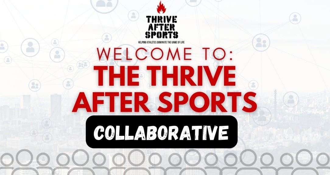 Thrive After Sports