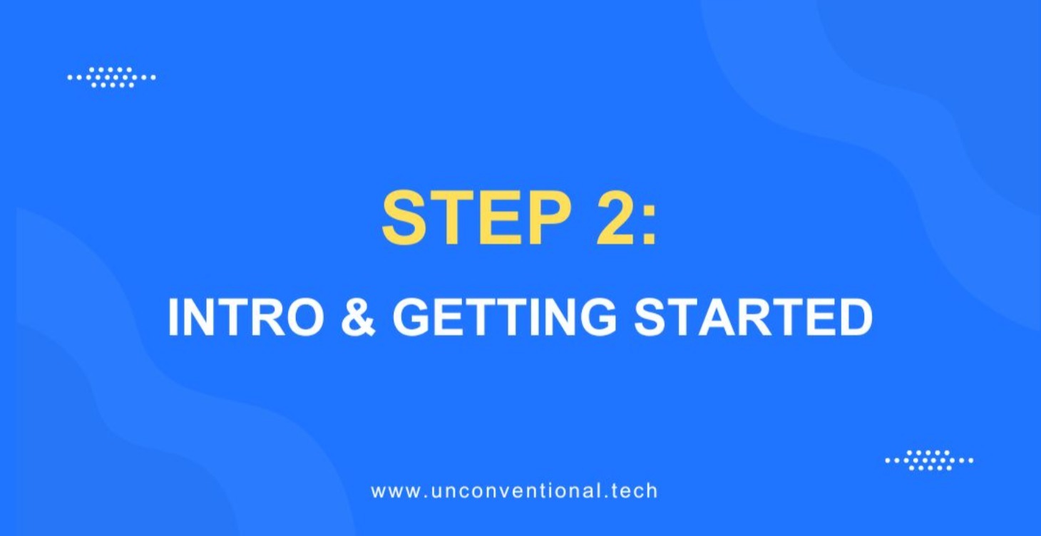 Step 2: Introduction & Getting Started - Step 2: Intro & Getting Started · Early-Stage Startup ...