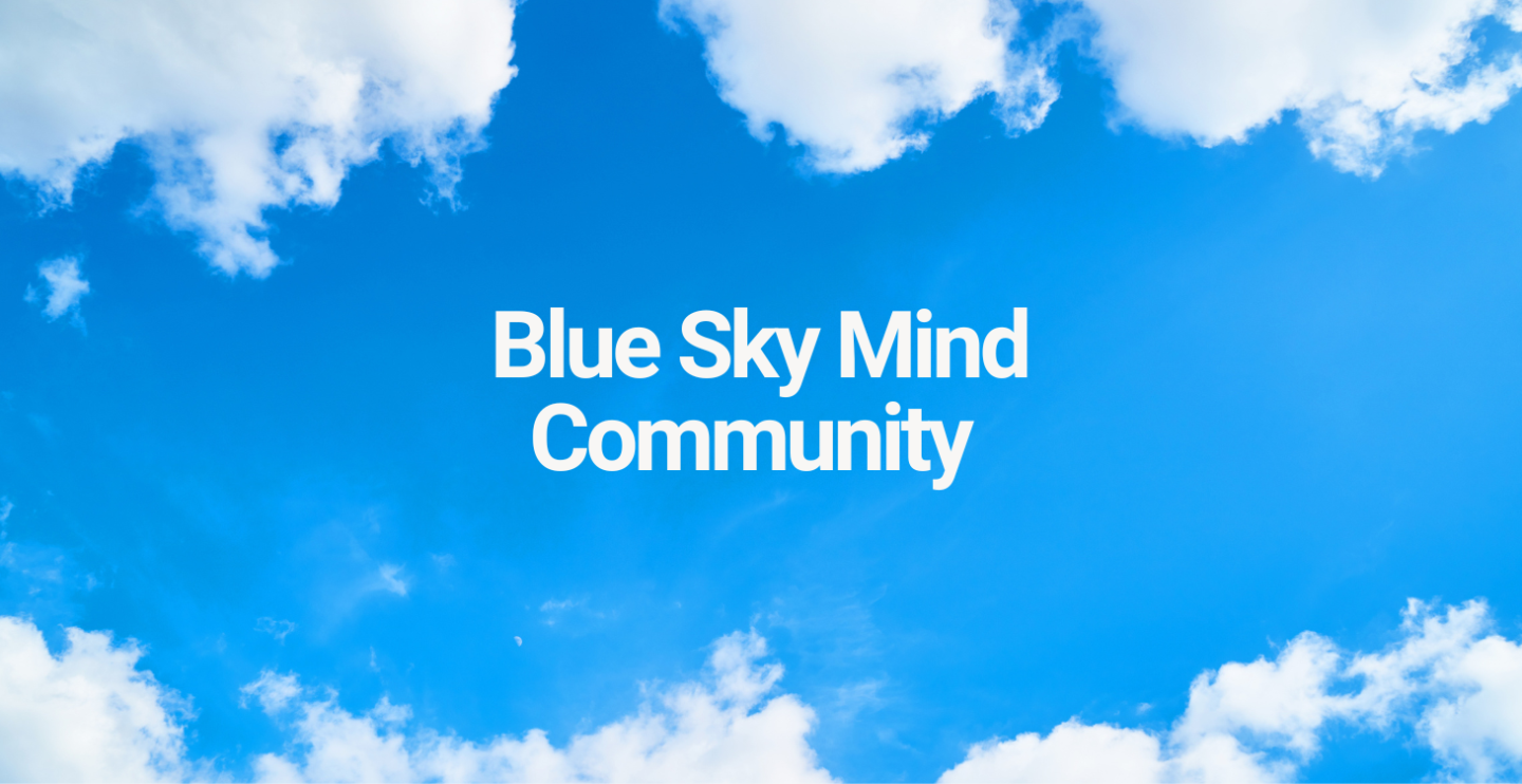 Blue Sky Mind
