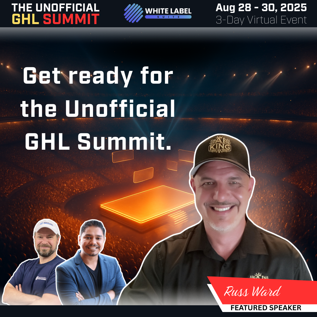 My Speaking Role At Unofficial GHL Summit · Russ Ward’s AI Mastermind