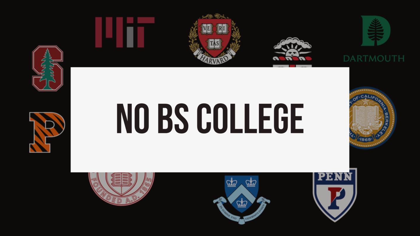 No BS College