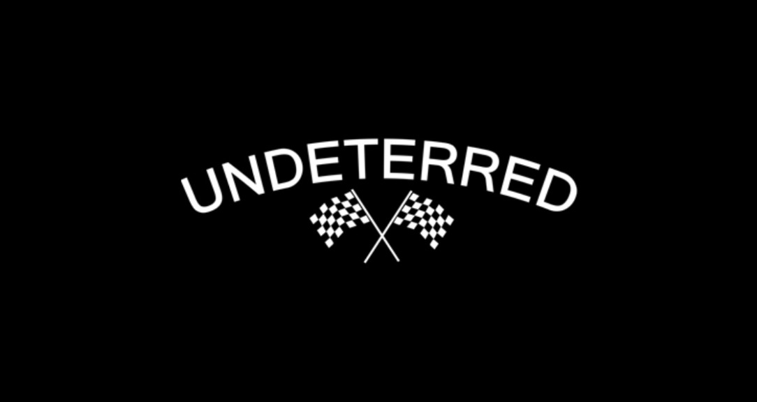 UNDETERRED Entrepreneurs