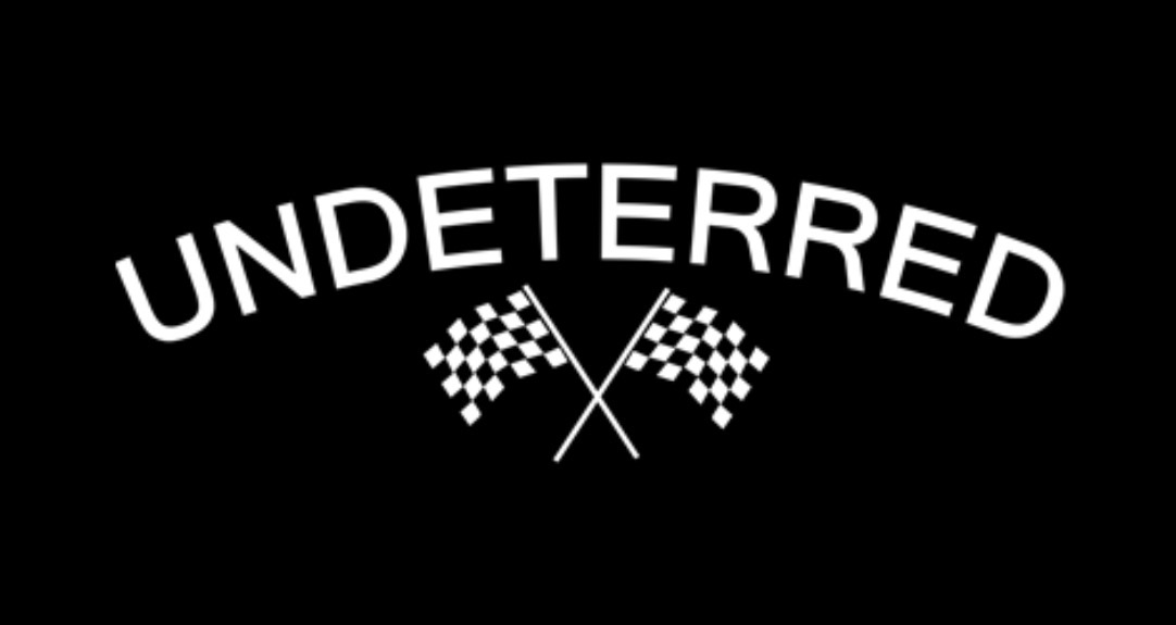 UNDETERRED Entrepreneurs