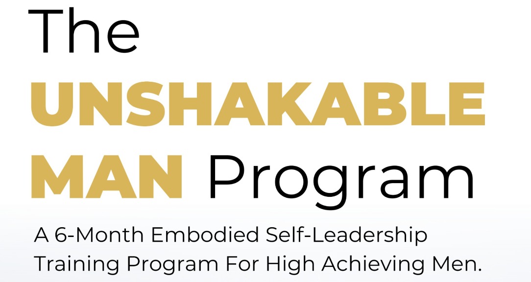 The Unshakable Man Program
