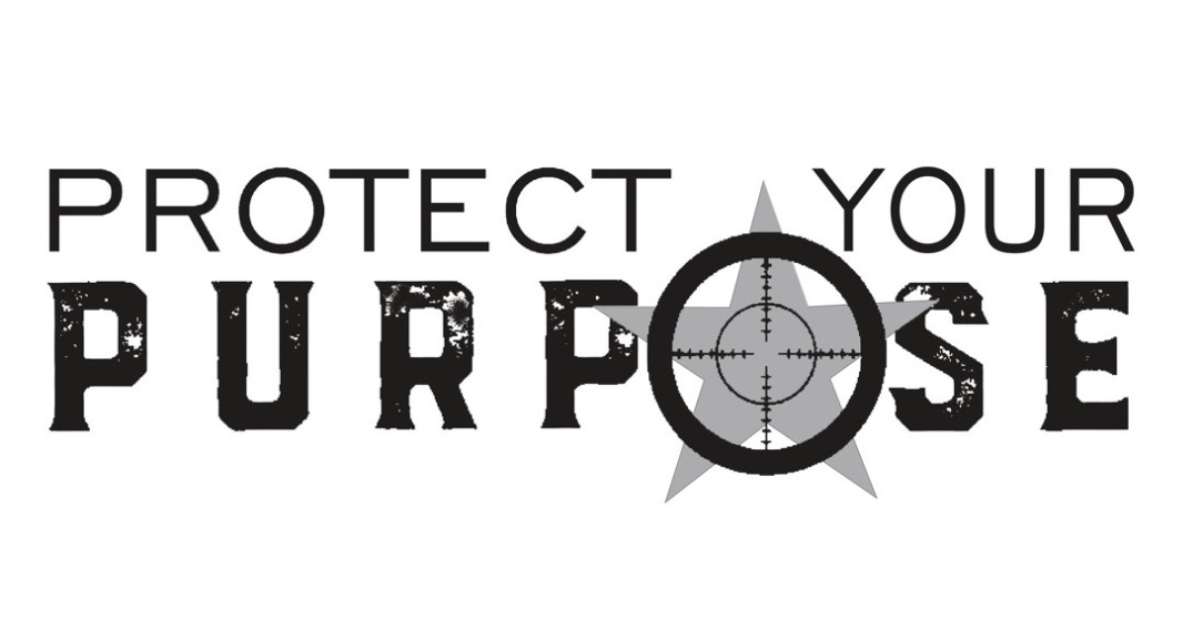 Protect Your Purpose