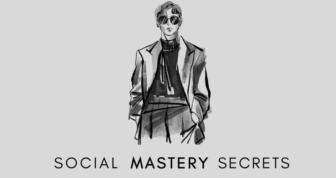 Social Mastery Secrets
