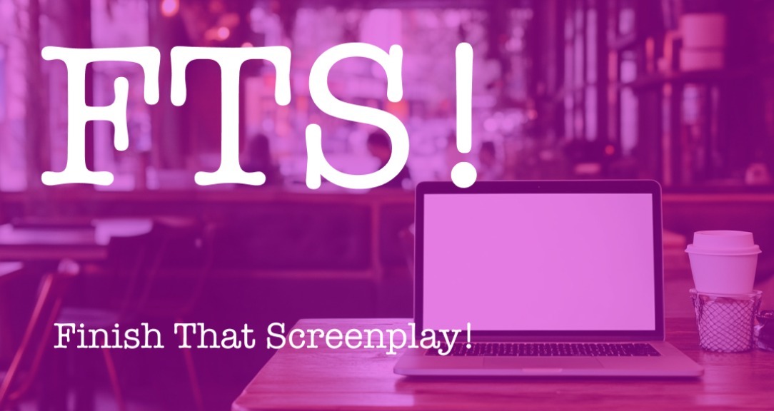 Finish That Screenplay!