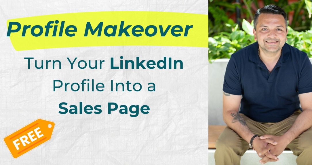 🥳 Welcome to Profile Makeover (START HERE) · FREE LinkedIn Profile POWERUP