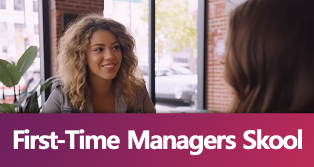 Classroom · First-Time Managers Skool