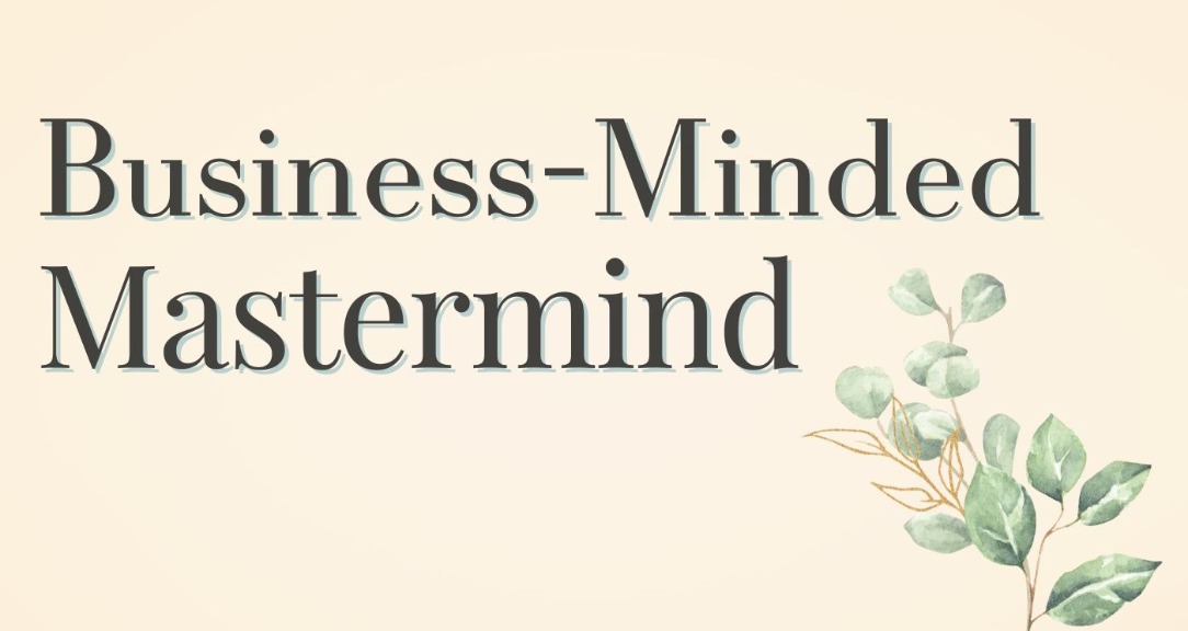 🌱 Business-Minded Mastermind