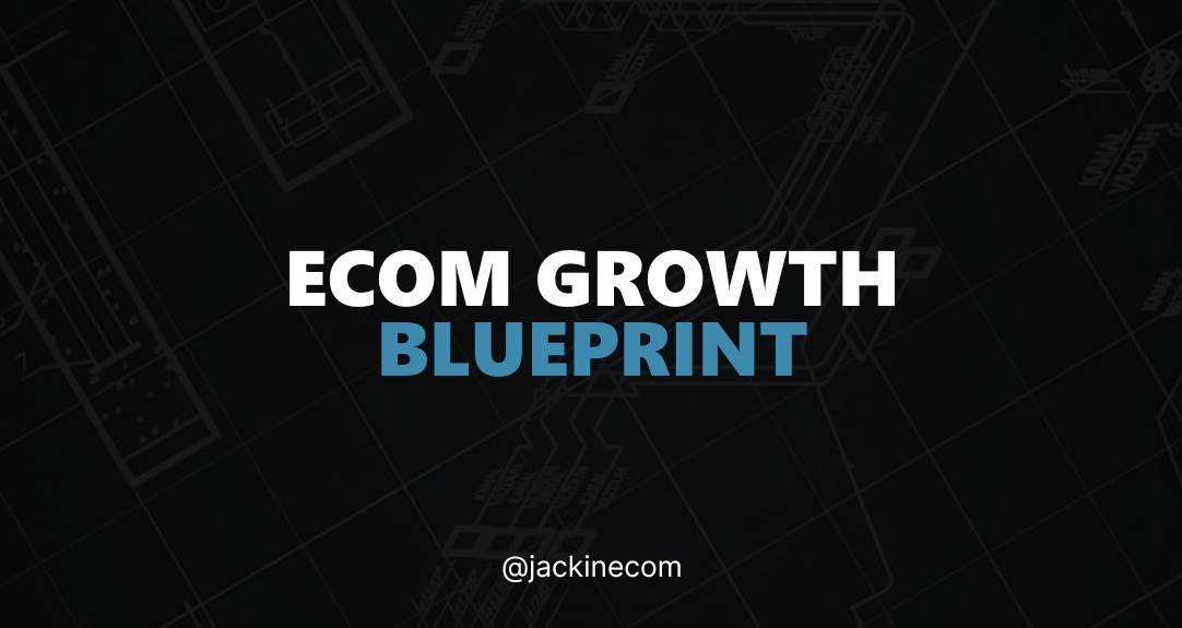 Ecom Growth Blueprint