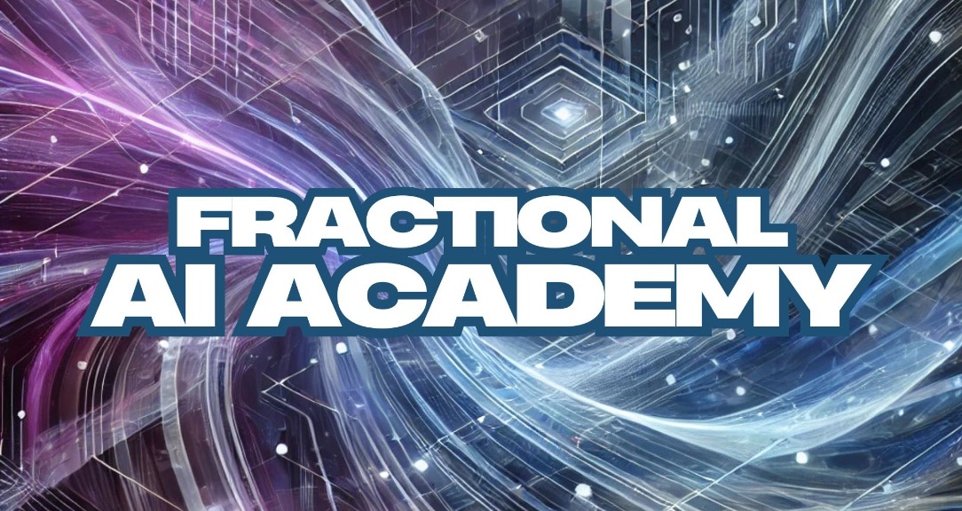 Fractional AI Academy