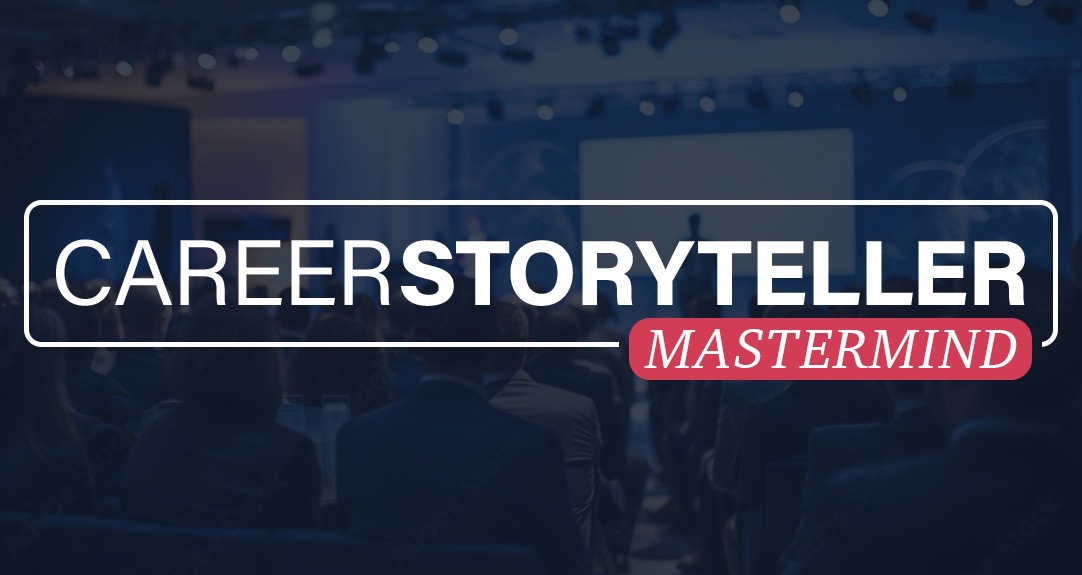 Career Storyteller Mastermind