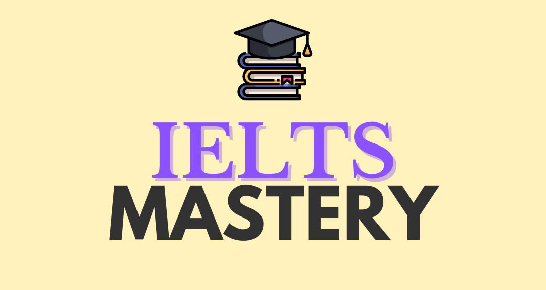 IELTS Mastery