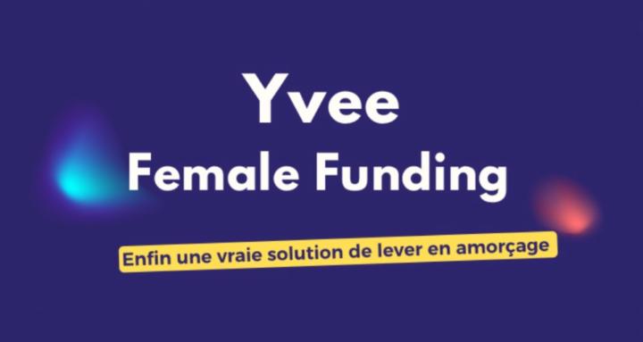 Yvee female funding