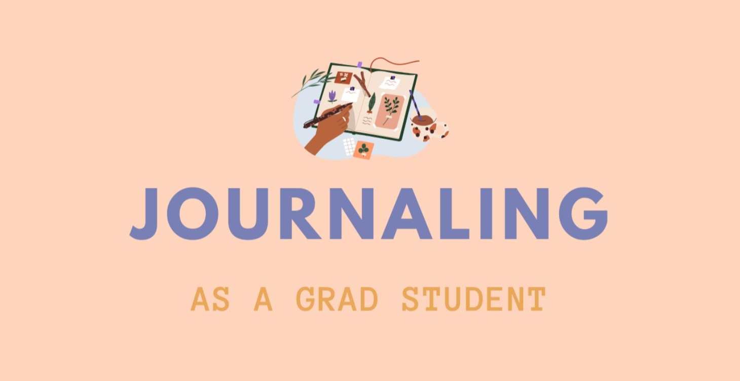 Why you Should Keep a Journal as a Grad Student - Journal Prompts for ...