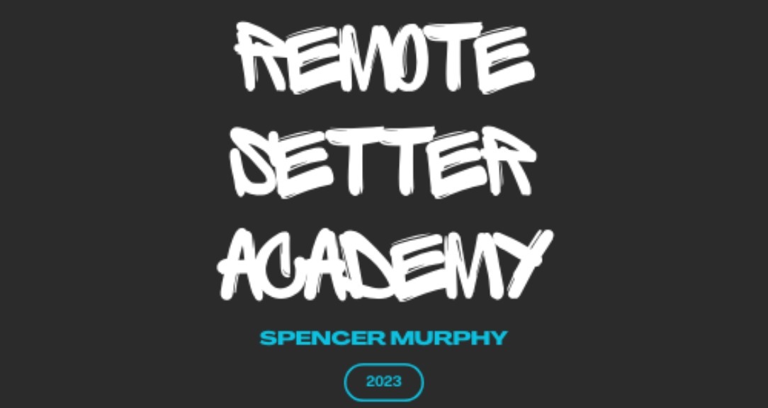 Remote Setter Academy