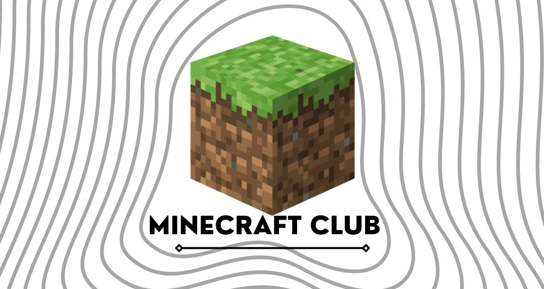 Minecraft Club