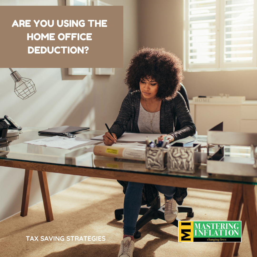 🏡 Maximize Your Savings with the Home Office Deduction! 💼 · Mastering Inflation