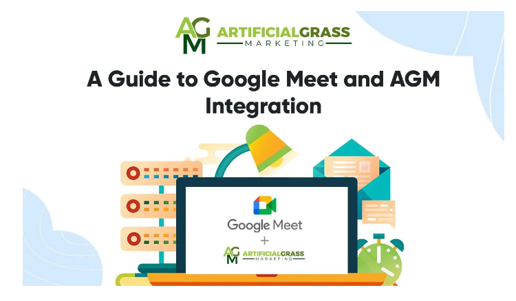 Using AGM’s Google Meet Integration for Artificial Grass Meetings · AGM ...