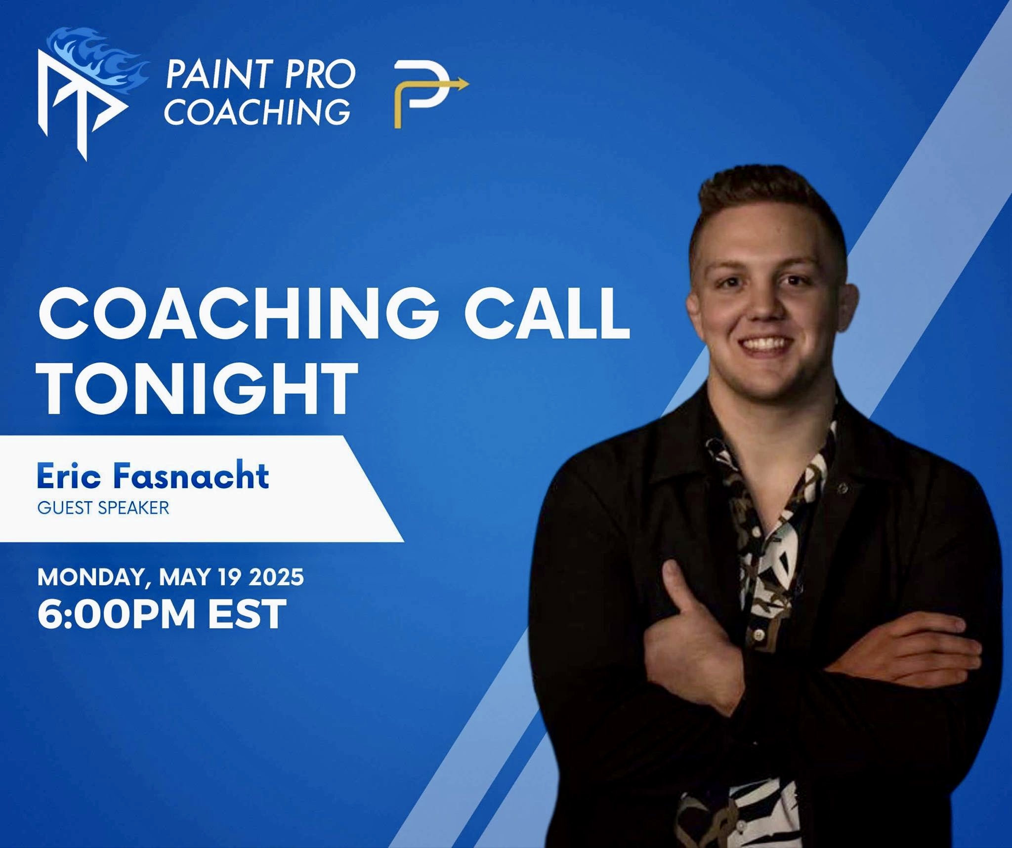 GUEST SPEAKER TONIGHT 🚨 · Paint Pro Coaching